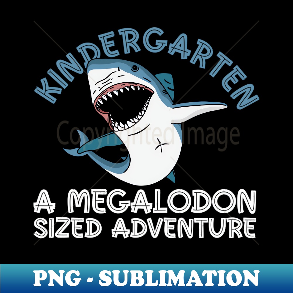 Kindergarten - A Megalodon Sized Adventure - Megalodon Shark | Inspire ...