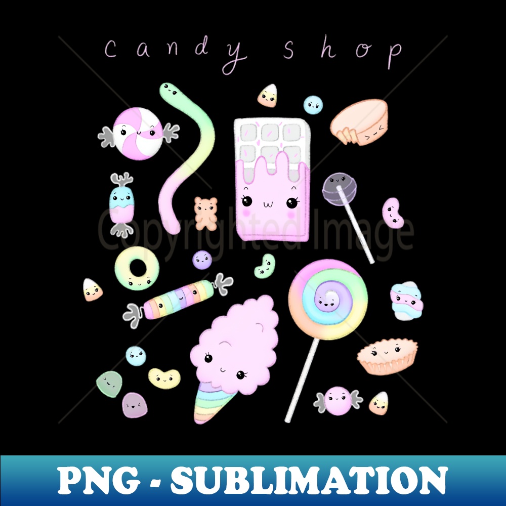 Candy Shop - Instant Sublimation Digital Download - Perfect | Inspire Uplift