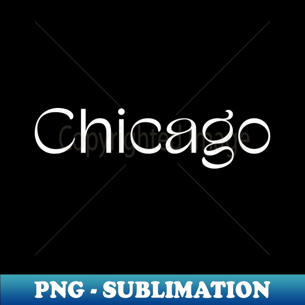 Chicago - PNG Transparent Digital Download File for Sublimat - Inspire ...