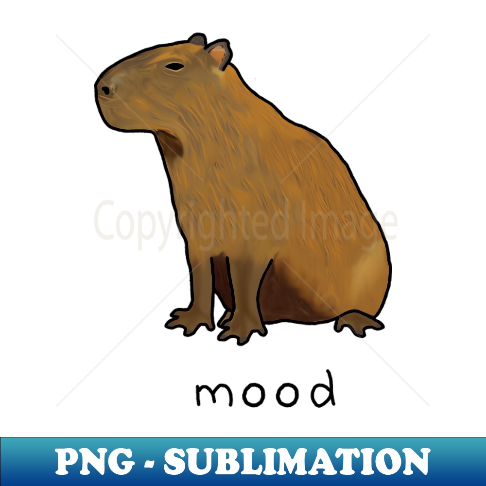 The Mood Capybara - Instant PNG Sublimation Download - Revol | Inspire ...