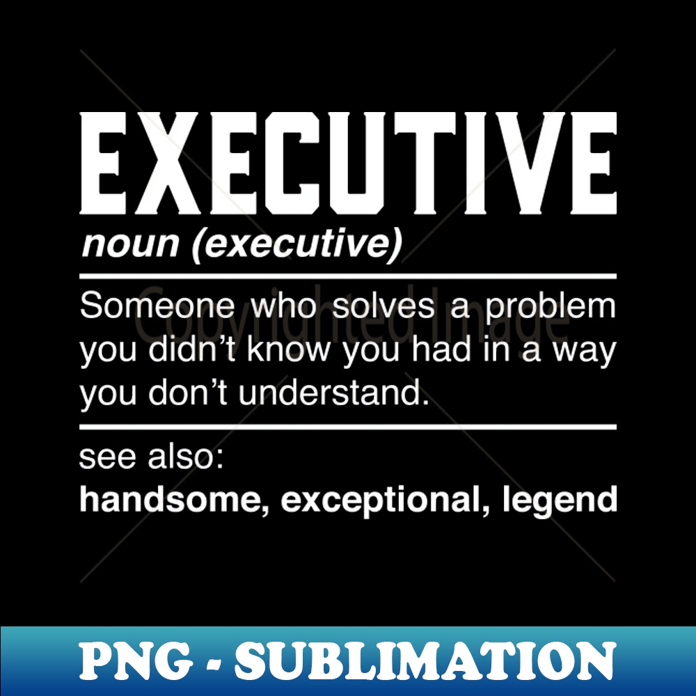 Executive Definition Design - Executant Ministerial Noun - P | Inspire ...
