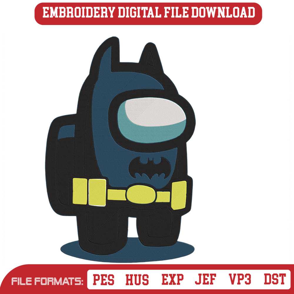Among Us x Batman Embroidery Designs File, DC Comics Machine | Inspire ...