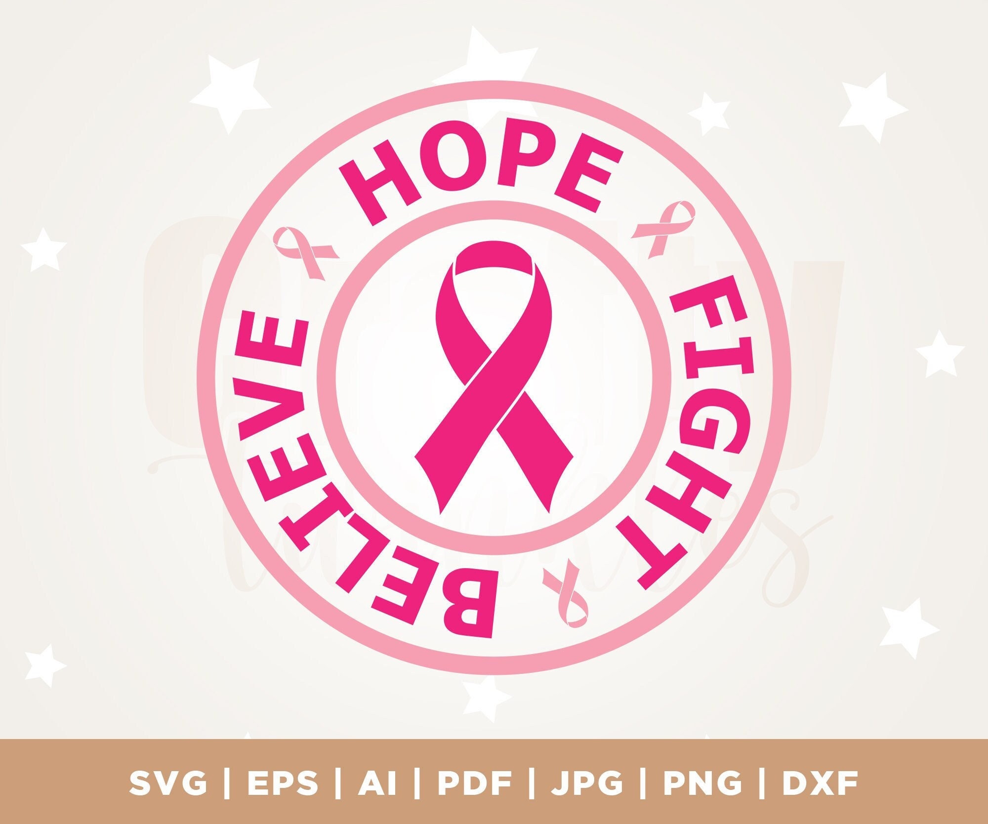 Hope SVG, Breast Cancer Ribbon SVG, Hope Fight Believe SVG P | Inspire ...