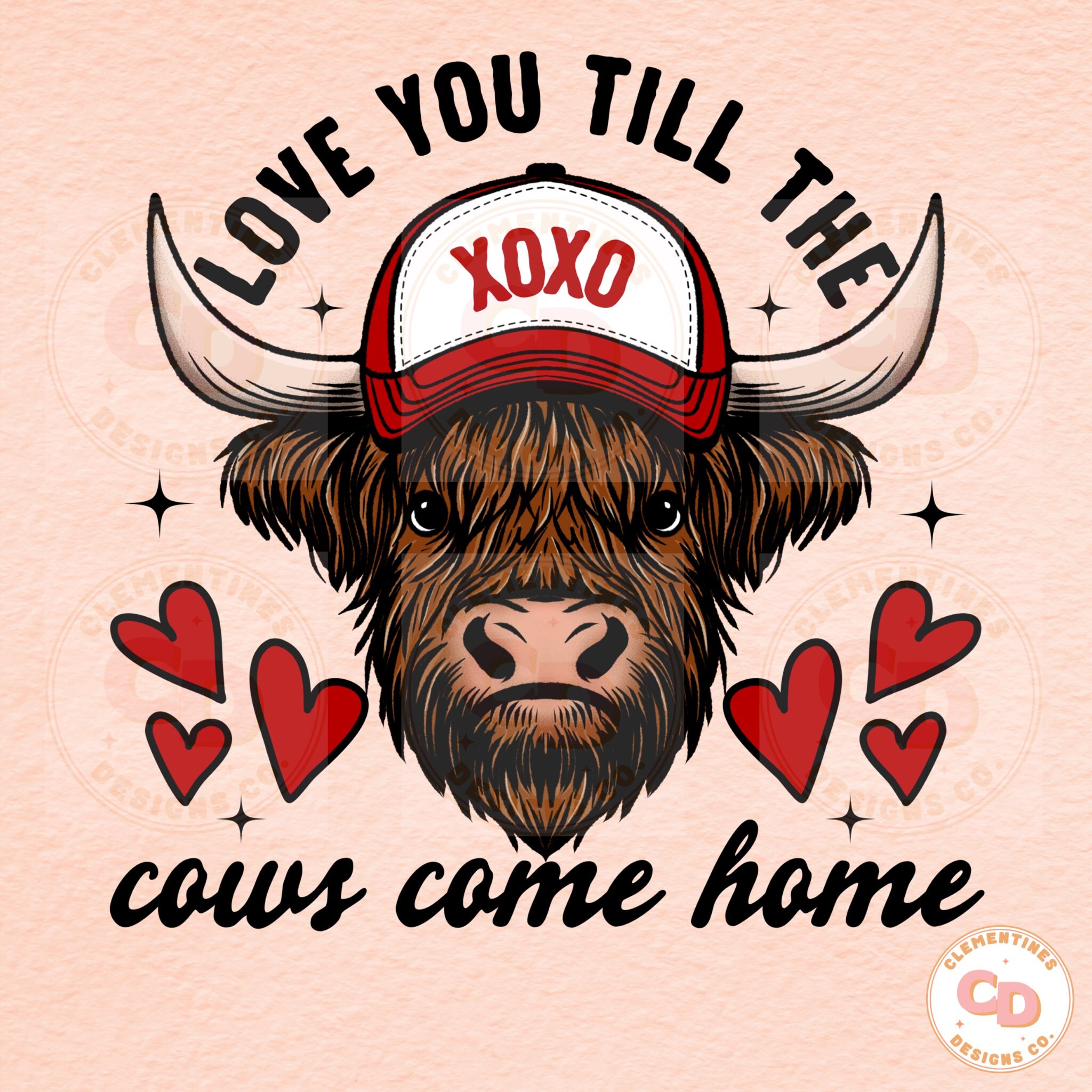 Love you till the cows come home PNG, Digital Download Happy | Inspire ...