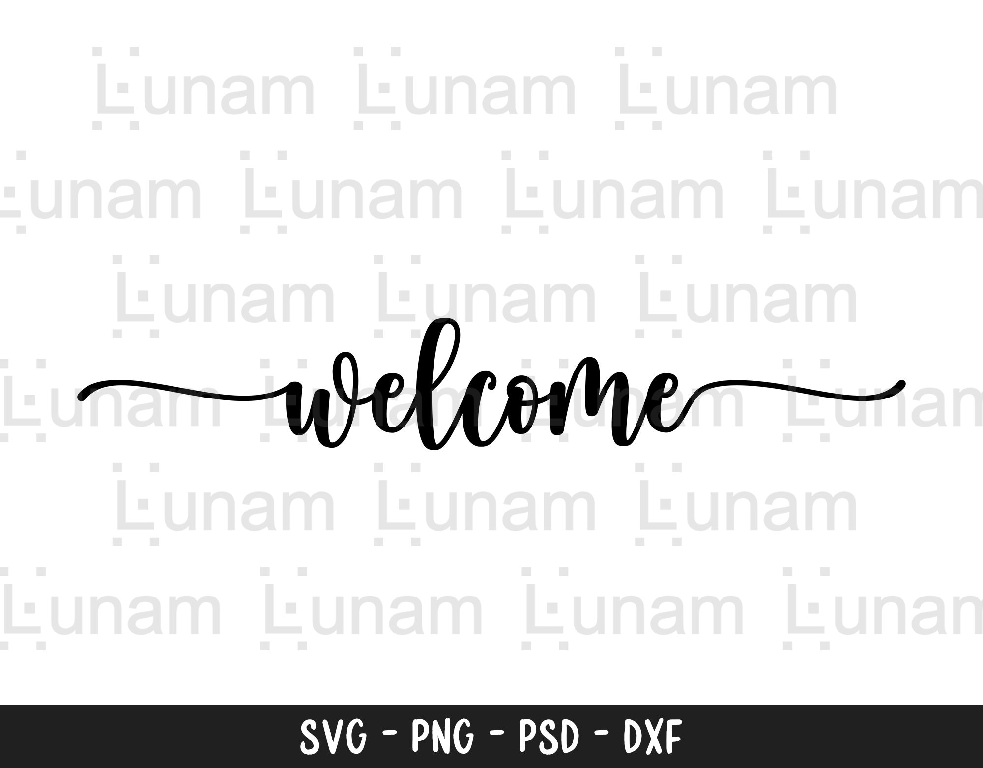 Welcome Svg, DXF, PNG, PSD, Welcome Sign Svg, Welcome Cut Fi | Inspire ...