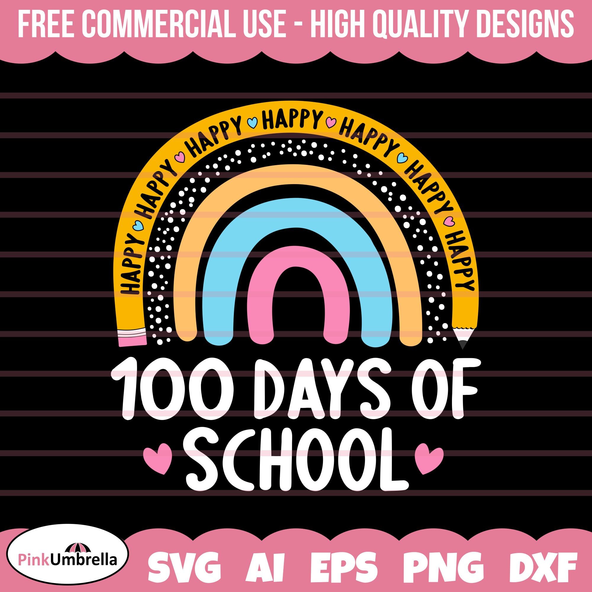100 Days of School SVG, 100th Day of School svg, 100 Days of | Inspire ...