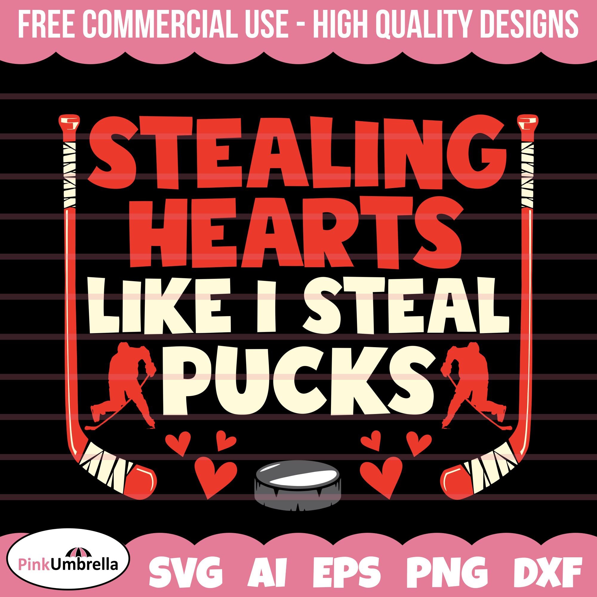 Stealing Heart Like I Steal Pucks Svg, Hockey Valentine Svg, - Inspire ...