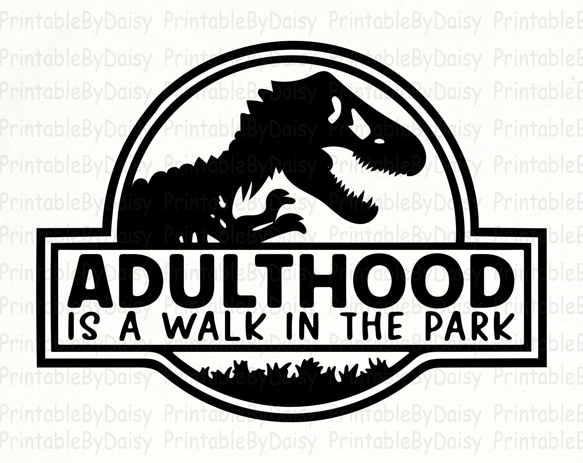 Adulthood Is A Walk In The Park Svg, Adulthood Svg, Boy Svg, - Inspire ...