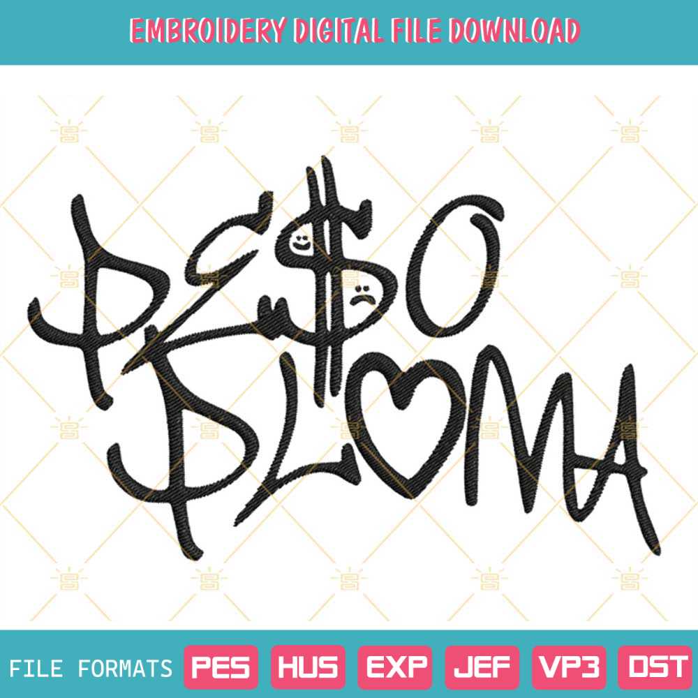Peso Pluma Signature Embroidery Design, Peso Pluma Logo Embr | Inspire ...