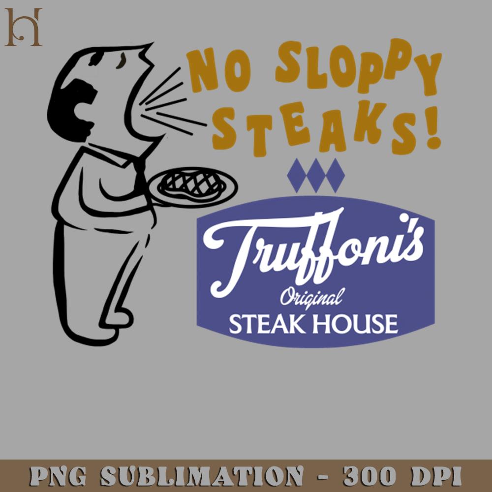 Vintage Style Truffonis No Sloppy Steaks PNG Download | Inspire Uplift
