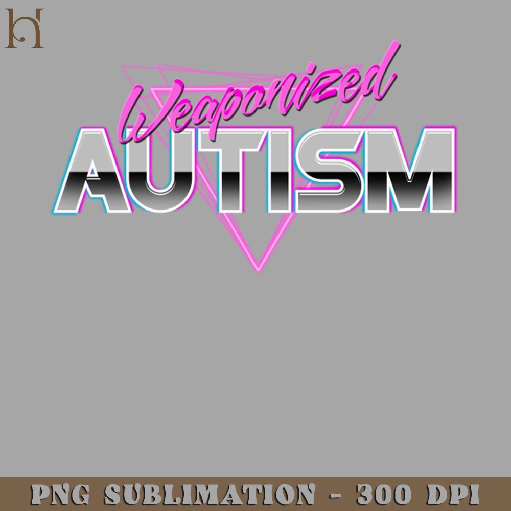 Weaponized Autism PNG Download | Inspire Uplift