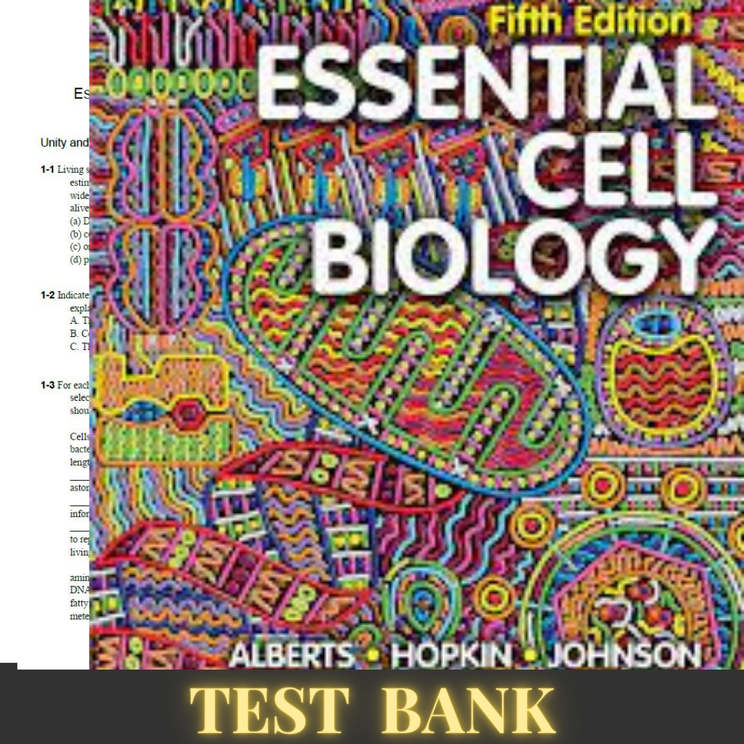 Latest 2024 Essential Cell Biology 5th Edition by Alberts Ho - Inspire ...