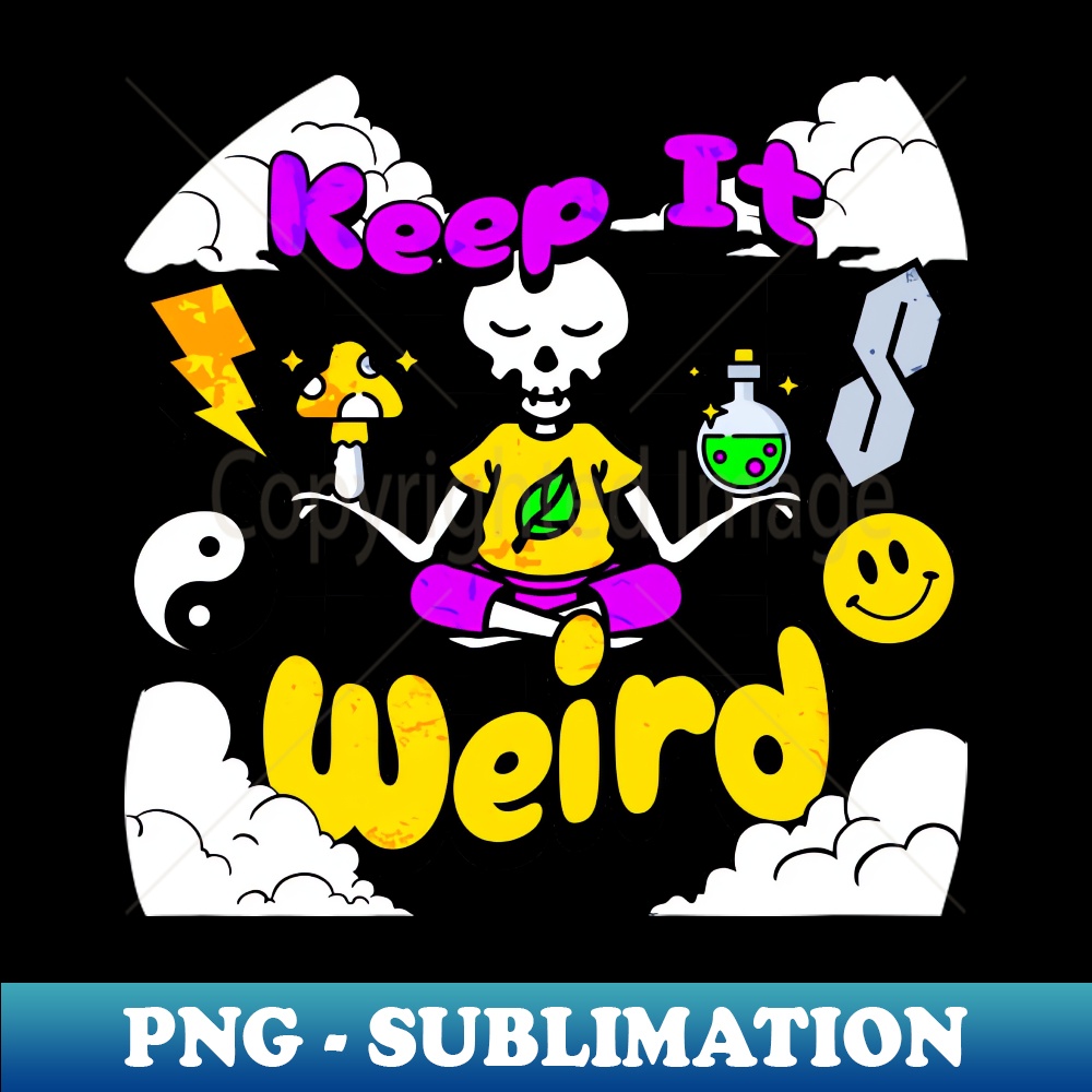 Keep It Weird 90s - PNG Transparent Digital Download File fo | Inspire ...