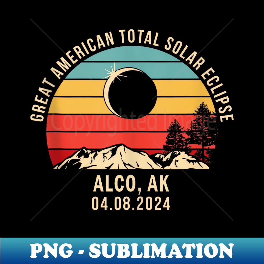 Alco, AK Total Solar Eclipse 2024 - Totality 2024 - PNG Subl | Inspire ...