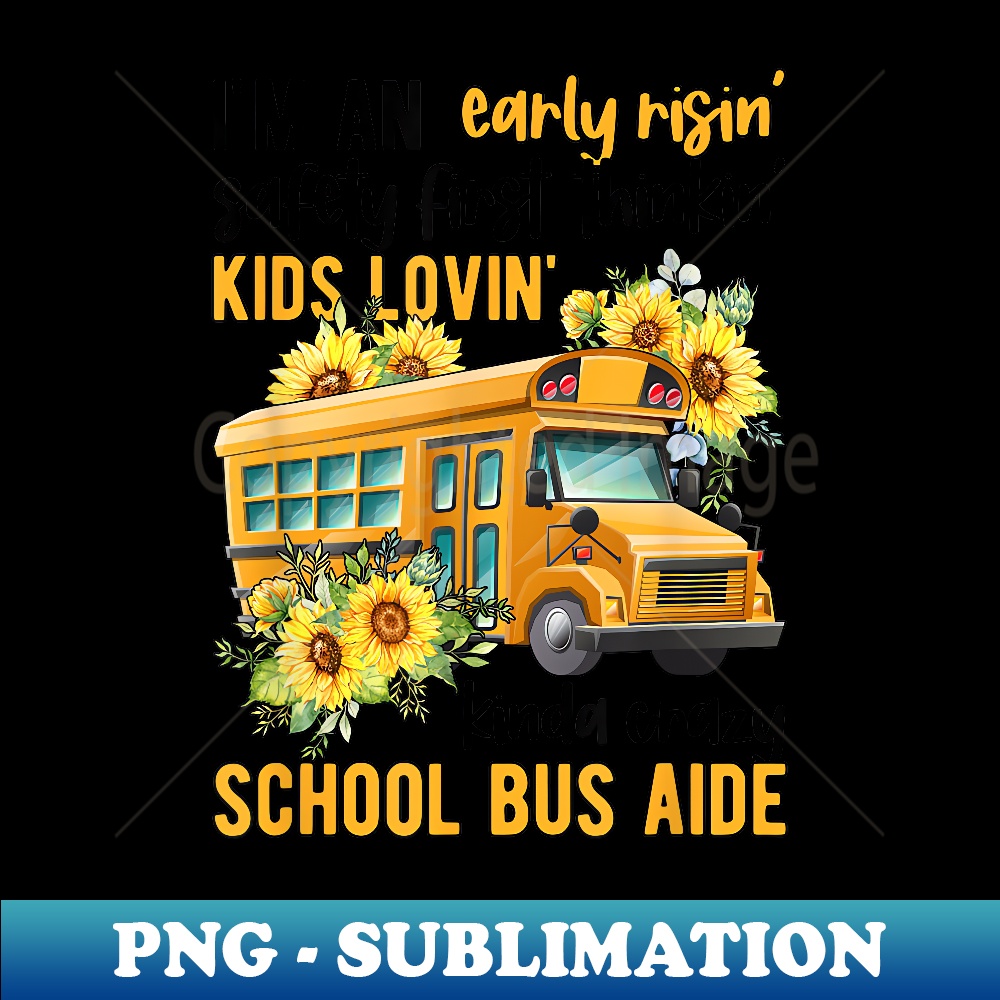 School Bus Aide Appreciation Bus Aide - PNG Sublimation Digi | Inspire ...
