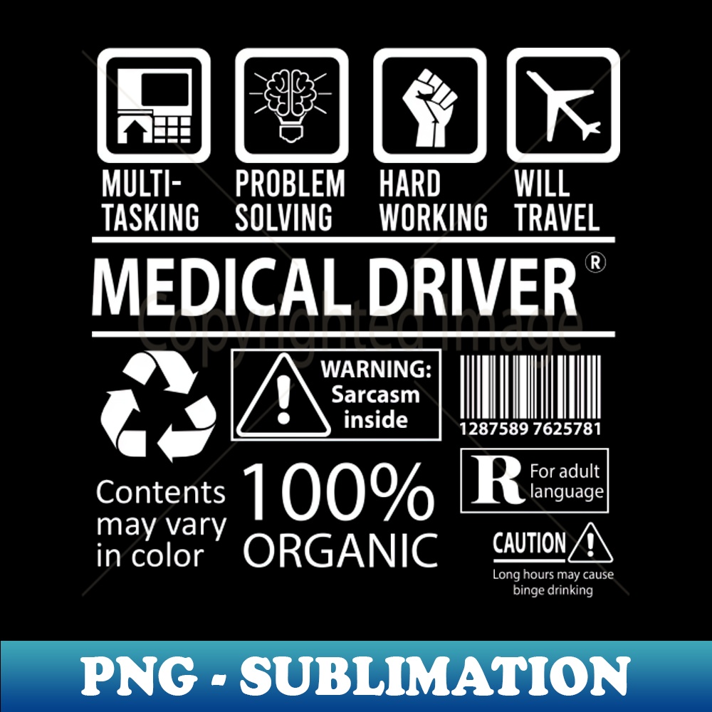 Medical Driver - Multitasking - PNG Transparent Sublimation | Inspire ...