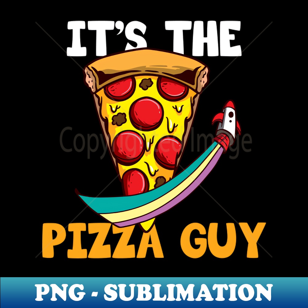 Its The Pizza Guy Pizzeria - Exclusive Sublimation Digital F | Inspire ...