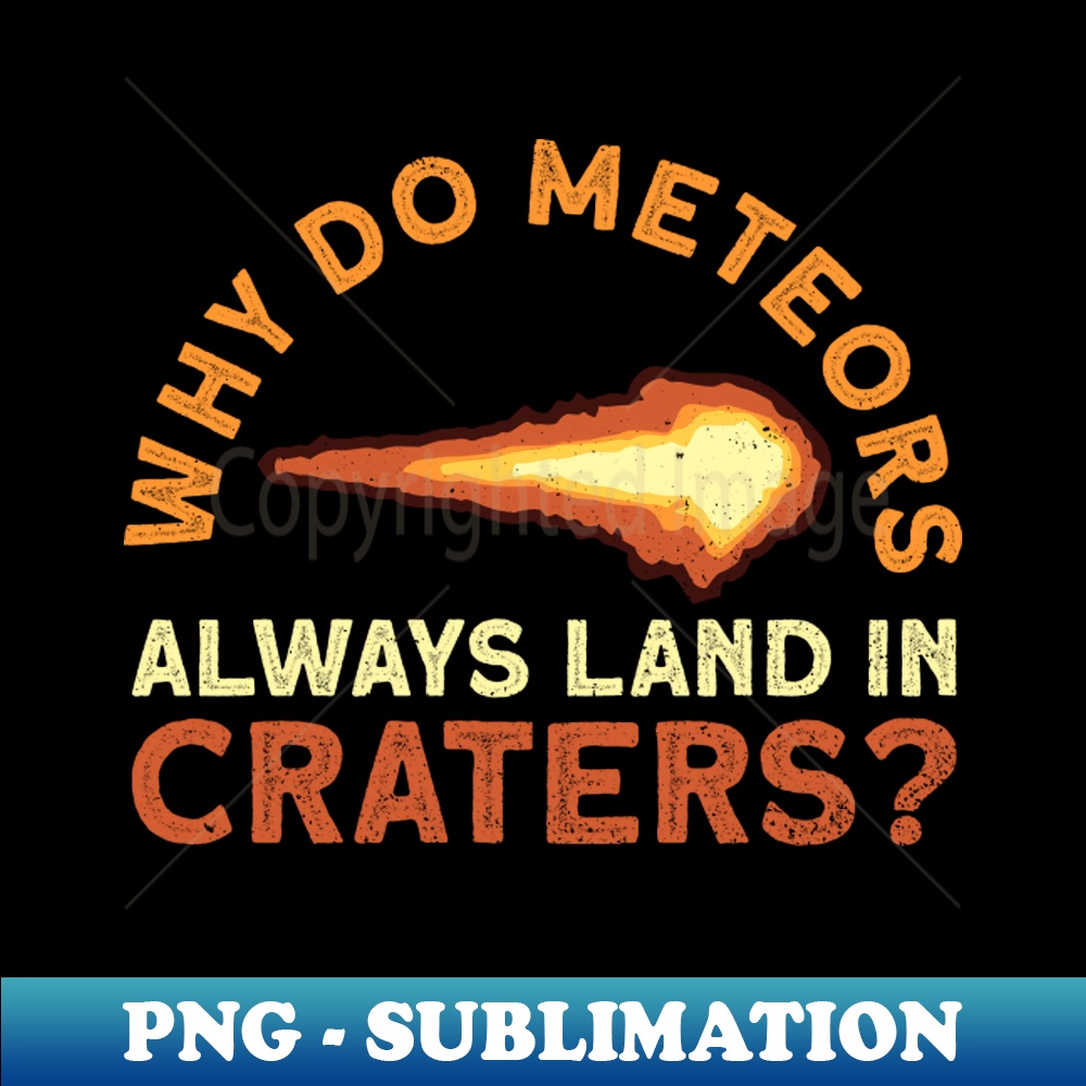 Why Do Meteors Always Land In Craters - Meteor Space Astrono - Inspire Uplift