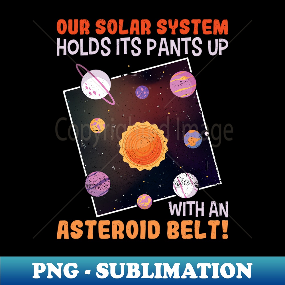 Our Solar System Holds Its Pants Up With An Asteroid Belt - | Inspire ...