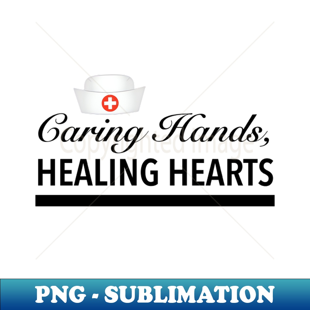 Caring Hands Healing Hearts - Digital Sublimation Download F | Inspire ...
