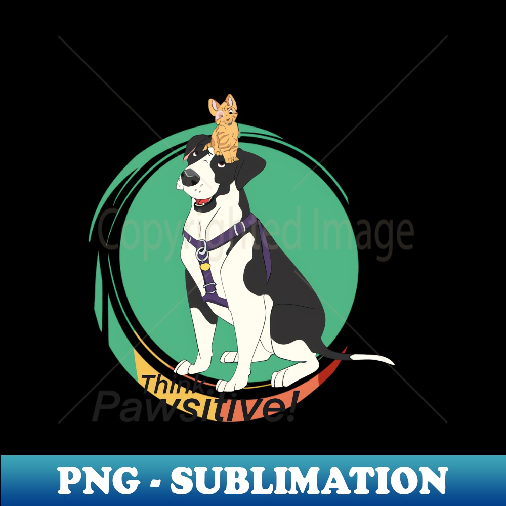 Think Positive Dog - High-Resolution PNG Sublimation File - | Inspire ...