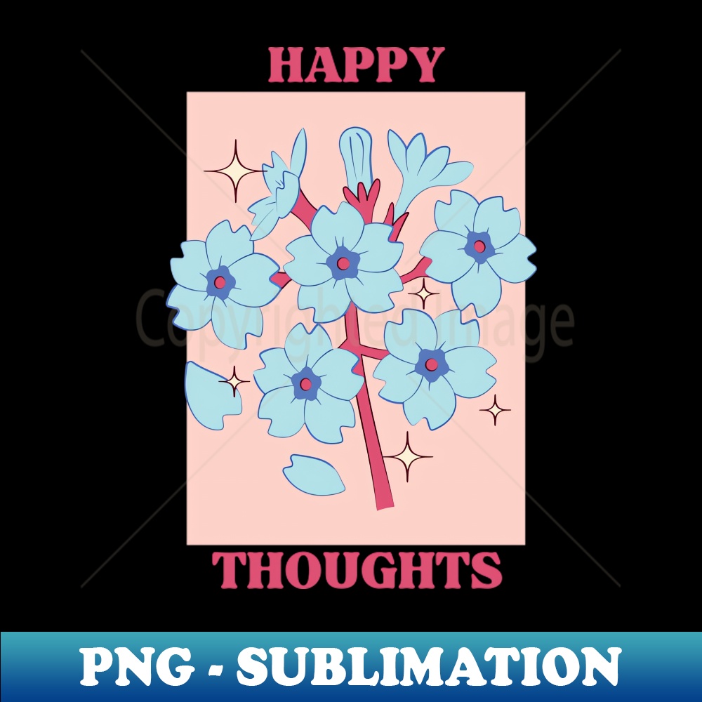 Happy thoughts - PNG Transparent Digital Download File for S | Inspire ...