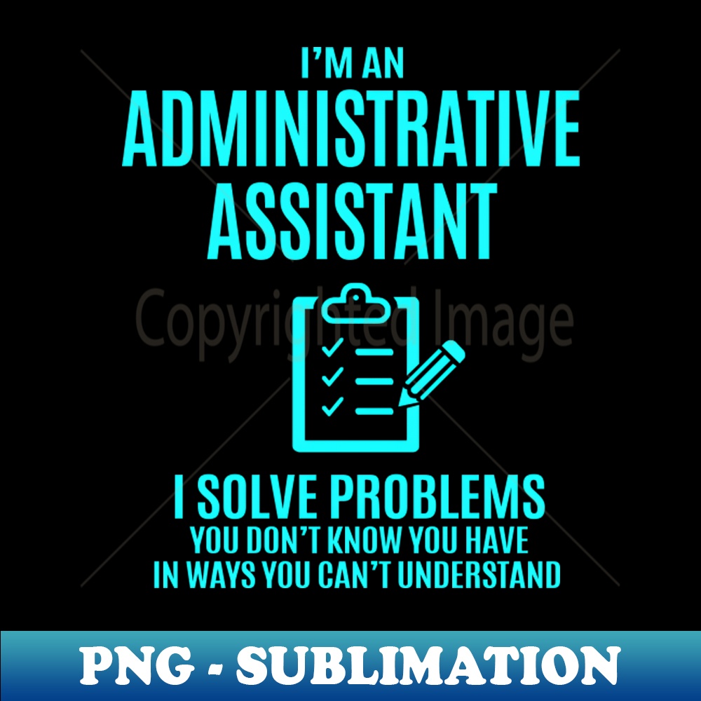 Administrative Assistant - Signature Sublimation PNG File - | Inspire ...