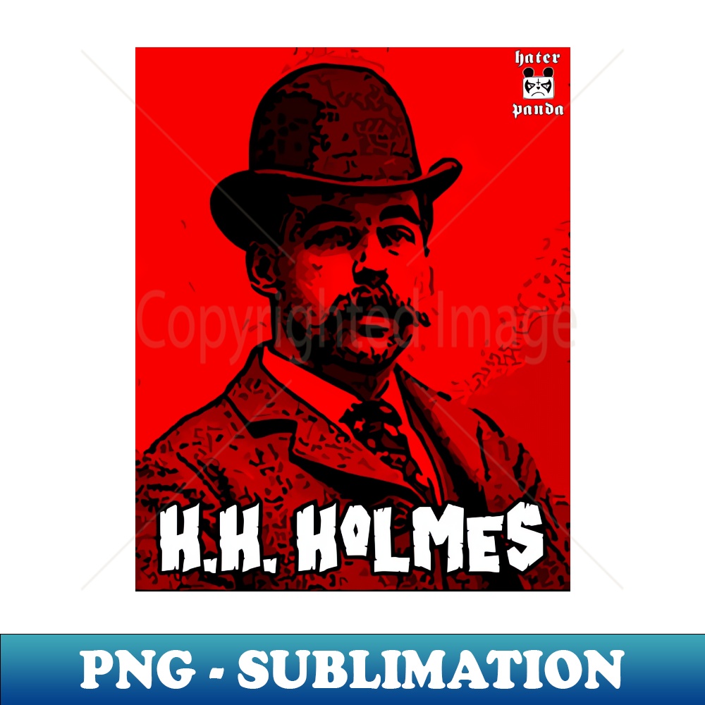 HH Holmes serial killer - High-Quality PNG Sublimation Downl | Inspire Uplift