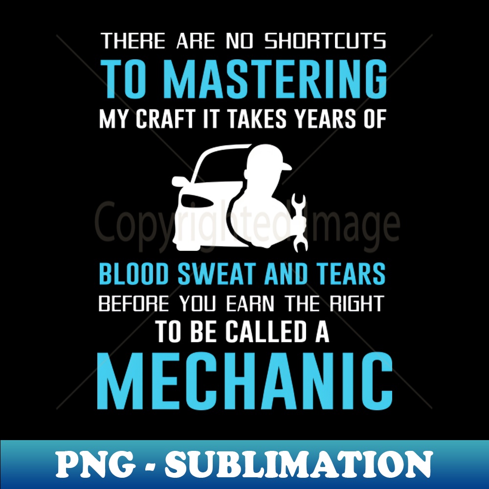 Mechanic quote - Signature Sublimation PNG File - Defying th | Inspire ...