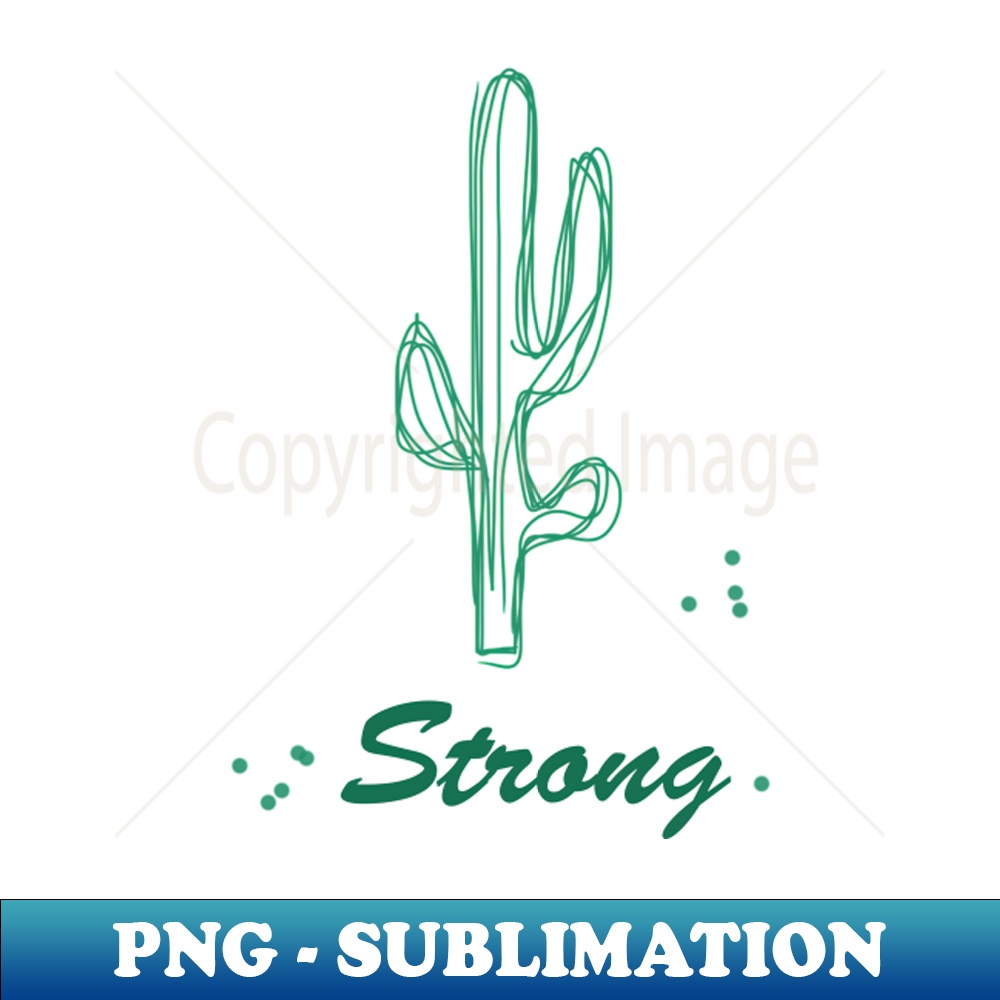 Strong cactus on one line inspirational meanings - Trendy Su | Inspire ...
