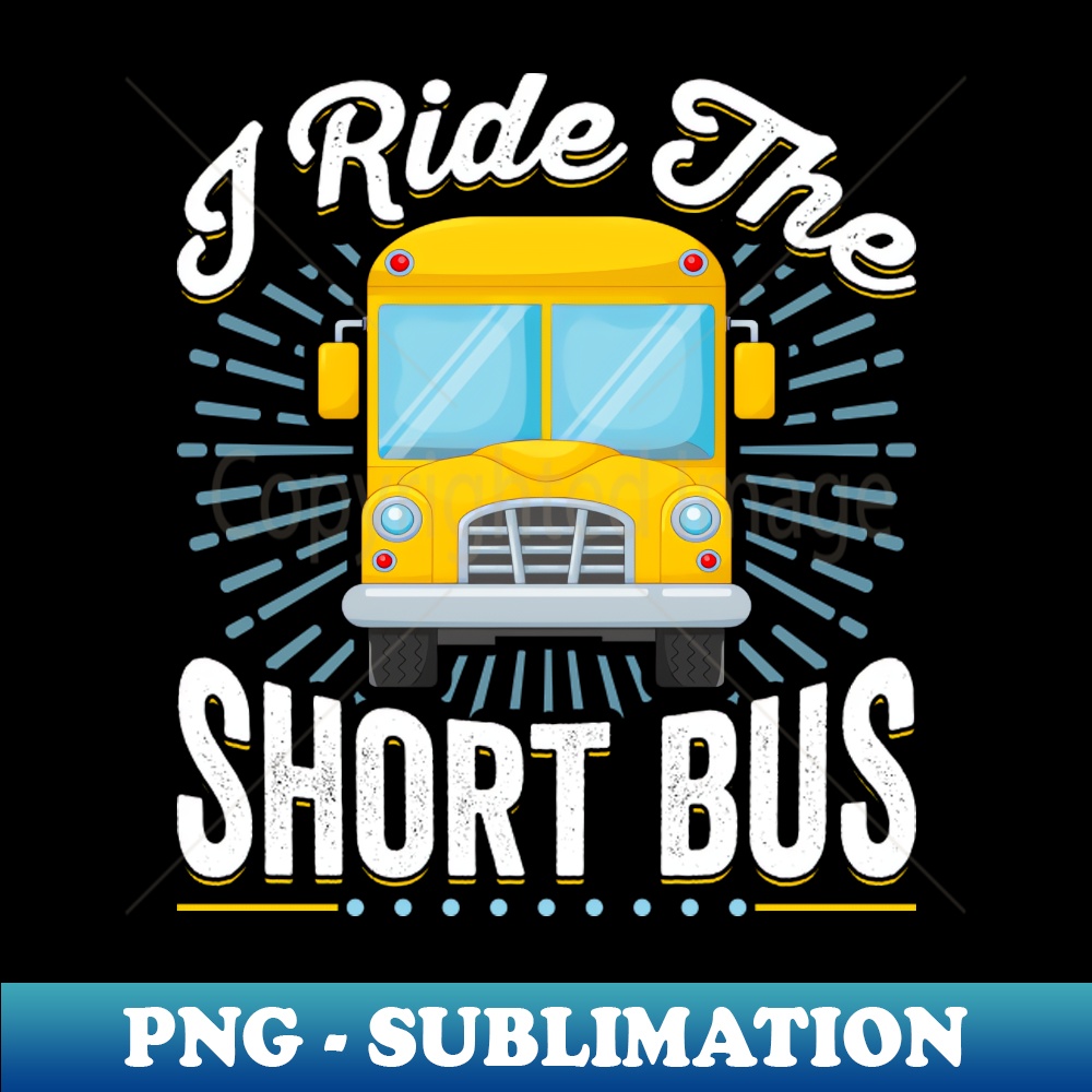 I Ride the Short Bus - School Bus Driver Driving - Special E - Inspire ...
