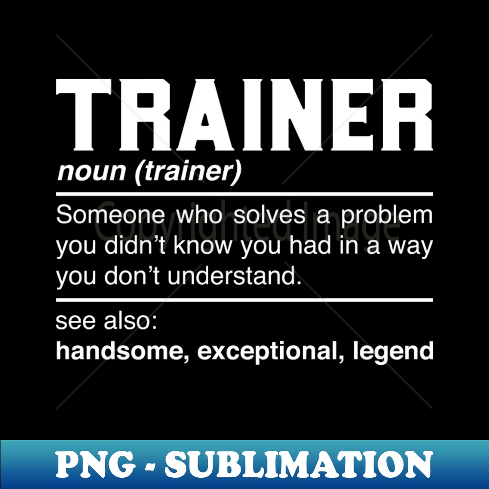 Trainer Definition Design - Coach Manager Instructor Noun - | Inspire ...