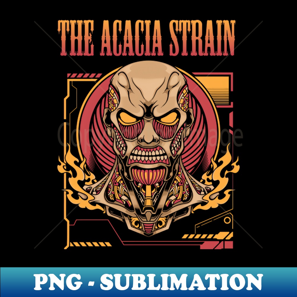 THE ACACIA STRAIN BAND - PNG Transparent Sublimation Design | Inspire ...