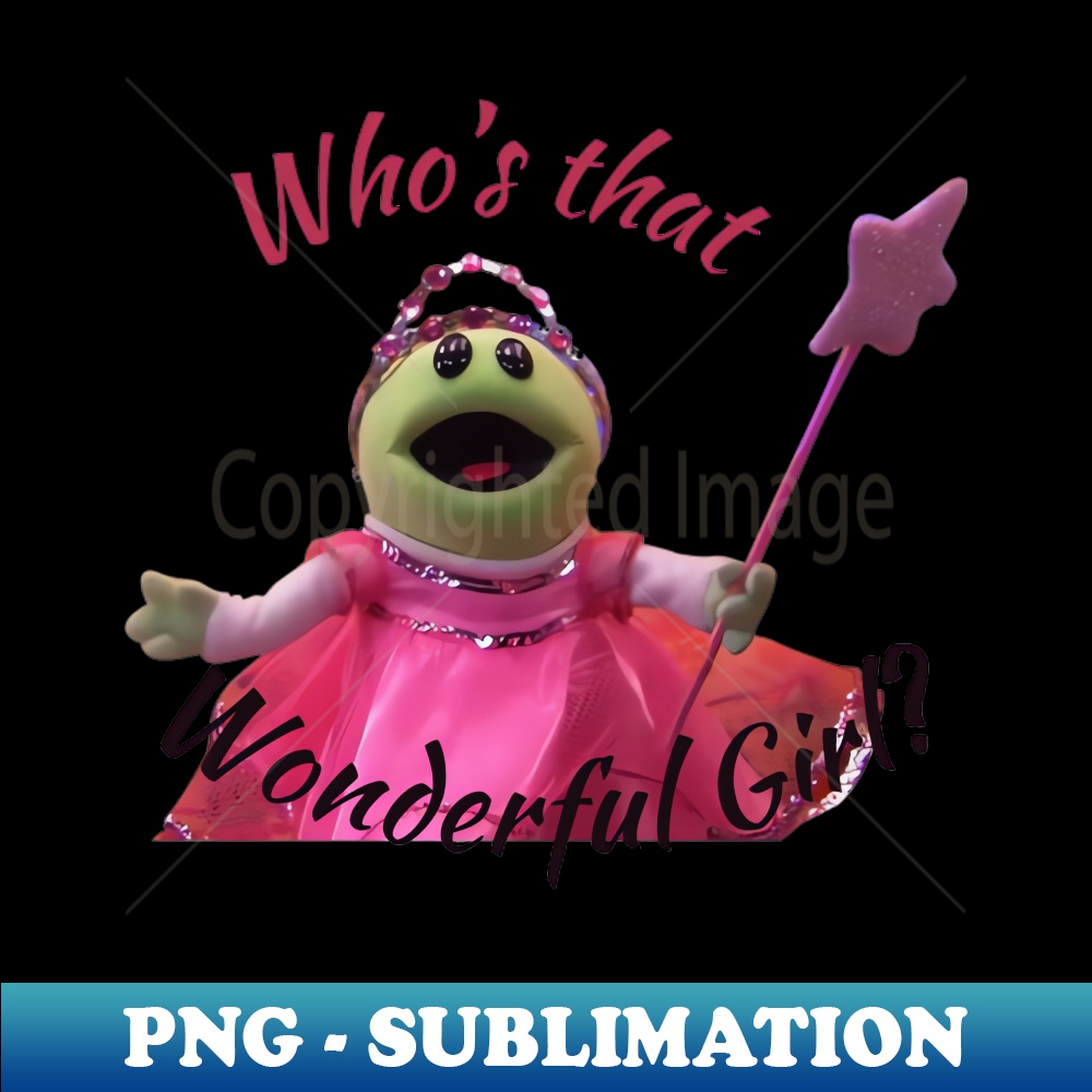 Nanalan Whos that Wonderful Girl Quote Funny - High-Quality - Inspire ...