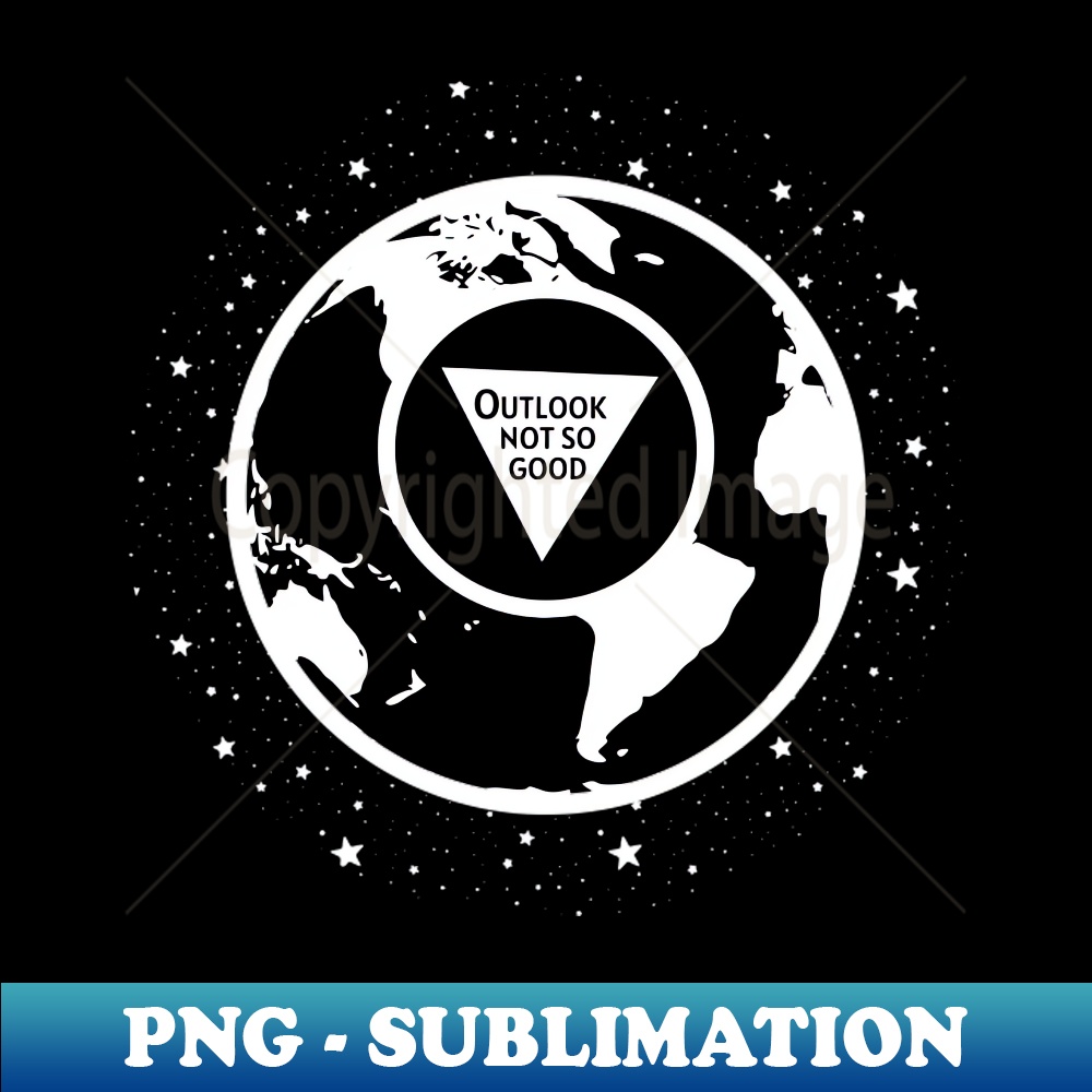 Earth Outlook Not So Good - PNG Transparent Digital Download | Inspire ...