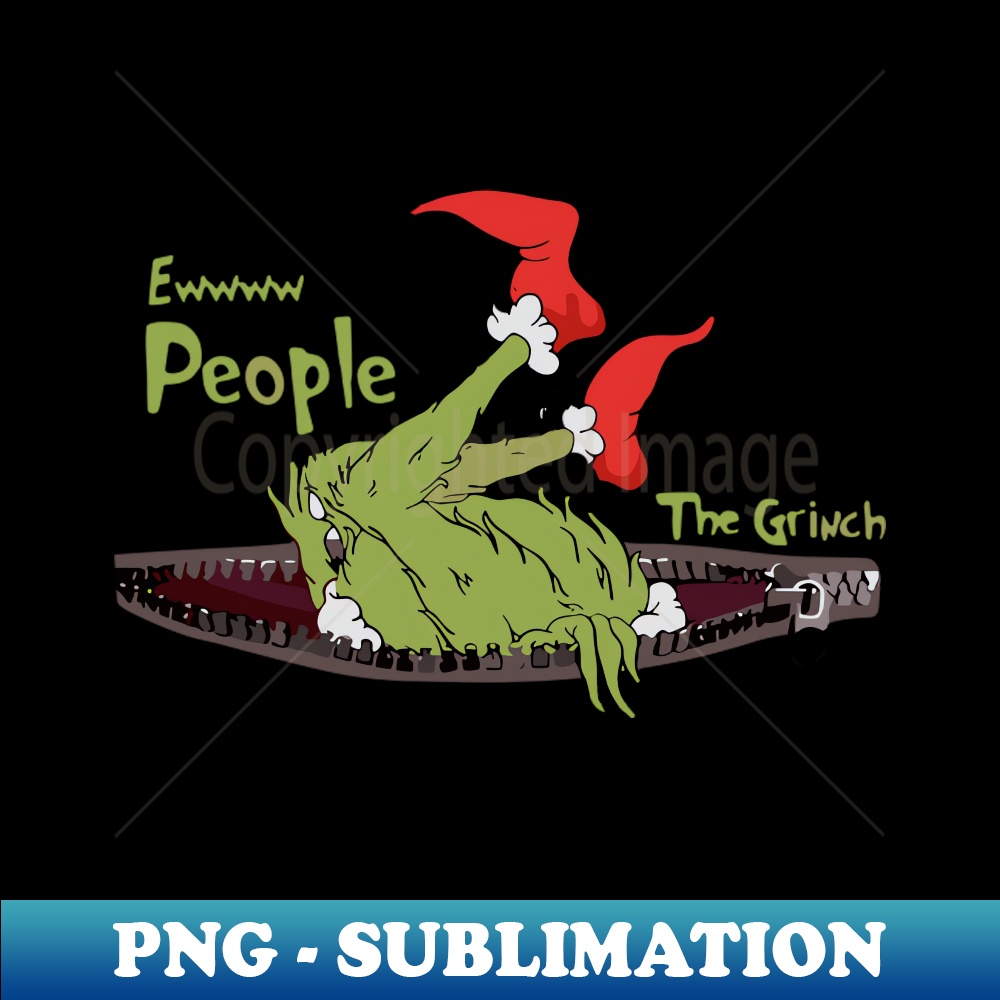 EW PEOPLE GRINCH CHRISTMAS - Signature Sublimation PNG File | Inspire ...