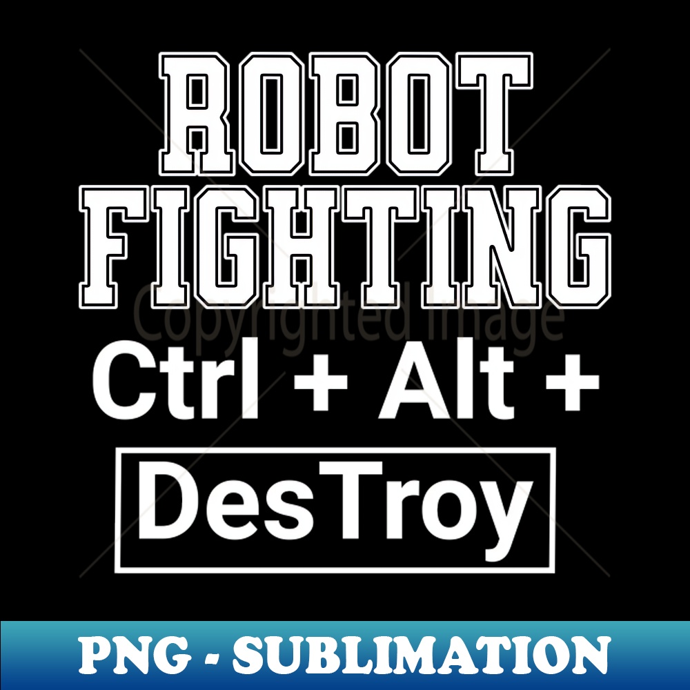 Battlebots Funny Robot Fighting Robotic For Robot Lovers Bat | Inspire ...