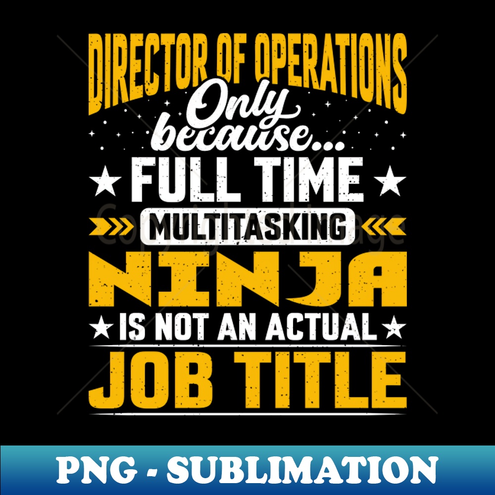 Funny Director of Operations Job Title - Creative Sublimatio | Inspire ...