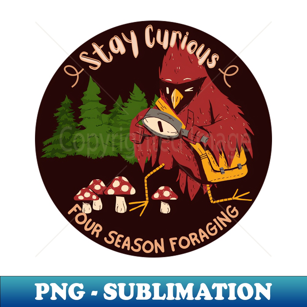 Stay Curious - Retro PNG Sublimation Digital Download - Perf | Inspire Uplift