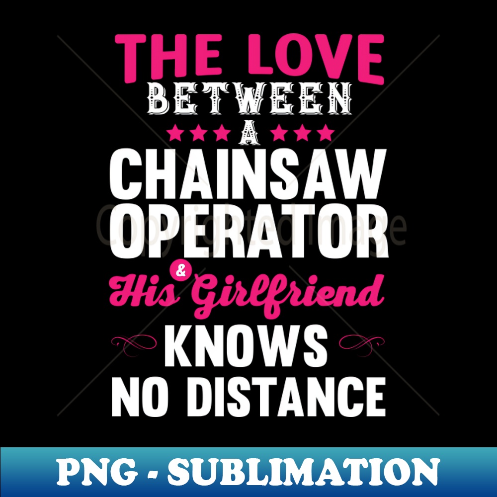The Love Between A Chainsaw Operator His Girlfriend Knows No | Inspire ...