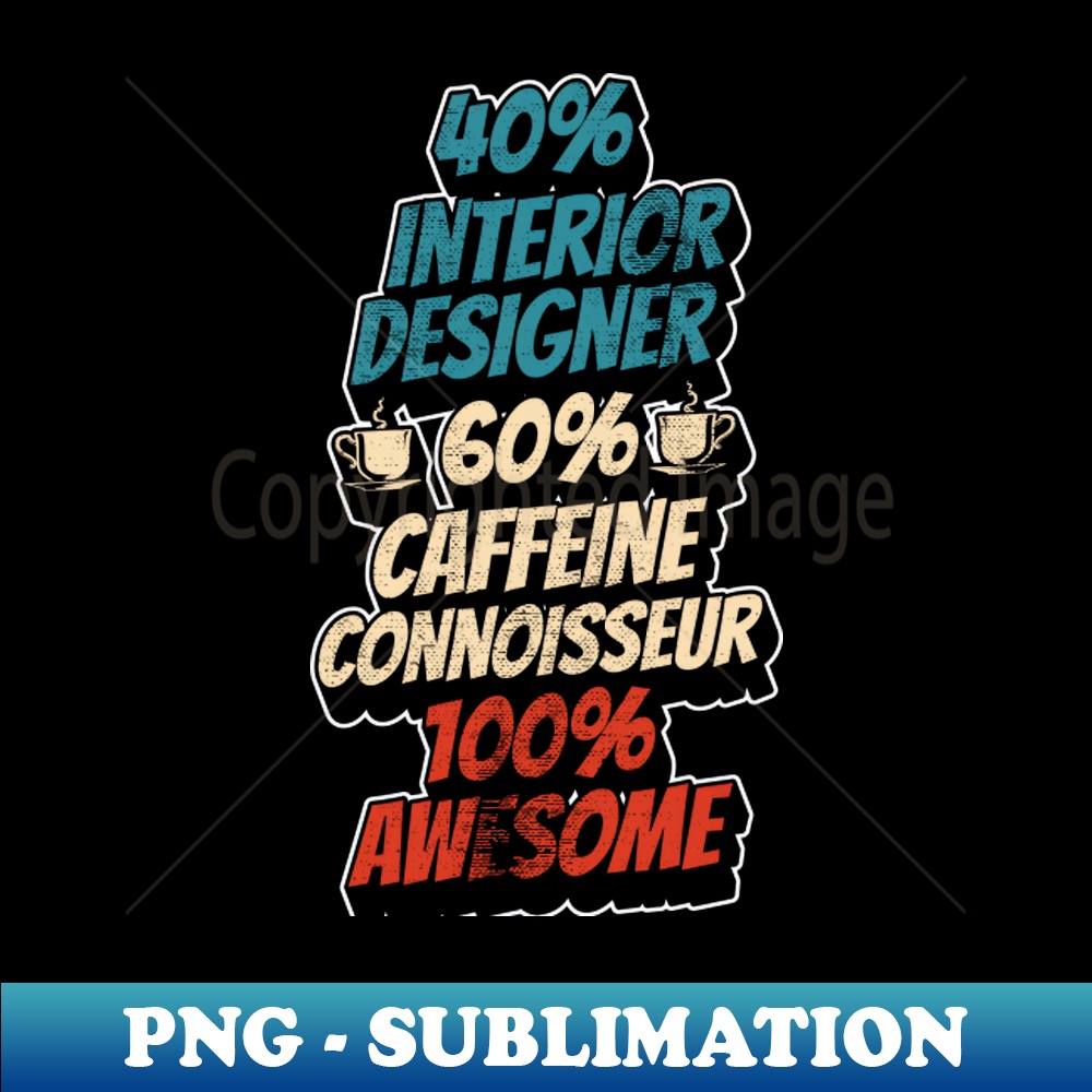 Interior Design Interior Designer - Premium Sublimation Digi - Inspire ...