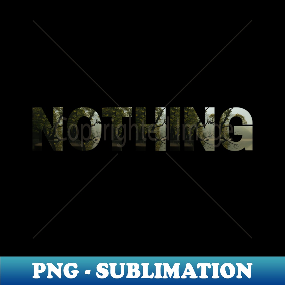 Nothing Design - Sublimation-Ready PNG File - Perfect for Su | Inspire ...