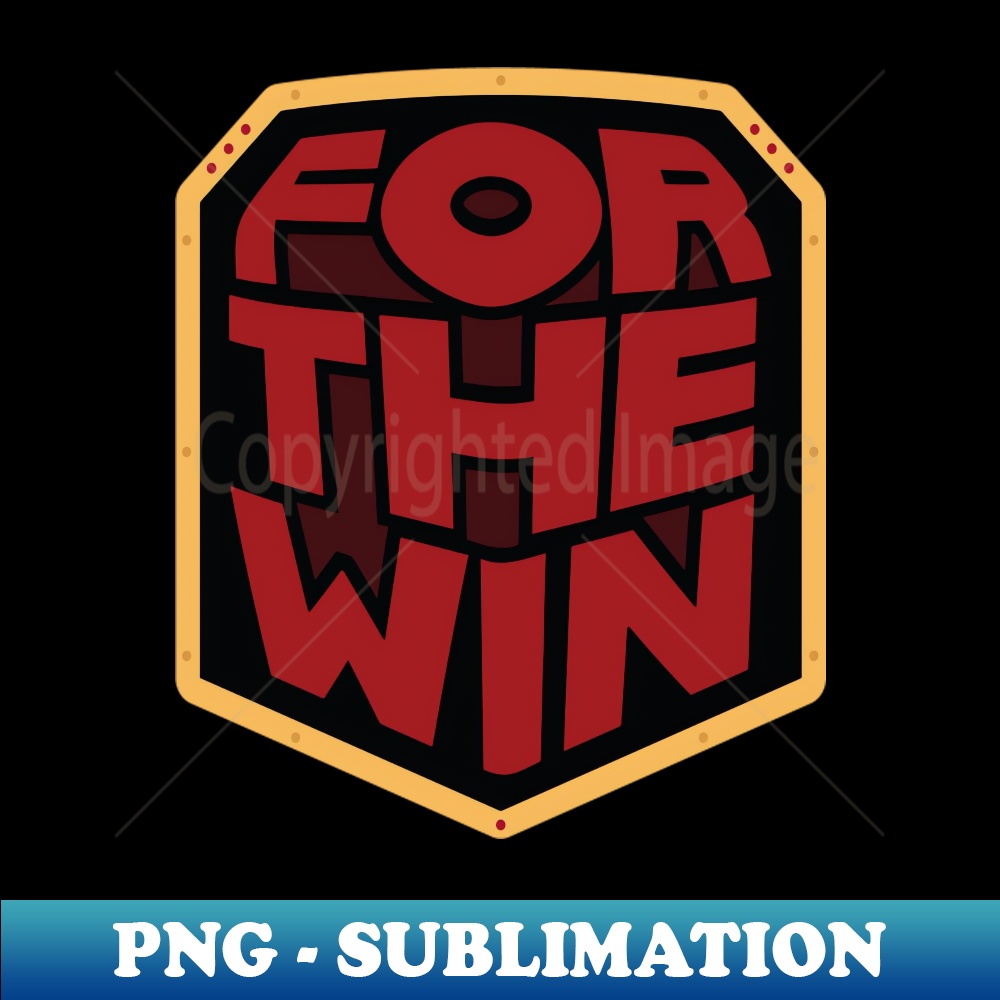 For The Win - Exclusive Sublimation Digital File - Create wi | Inspire ...