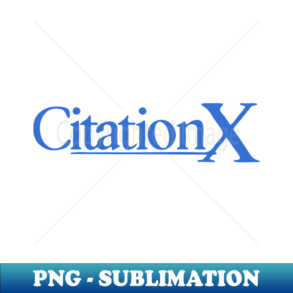 Citation X - PNG Transparent Digital Download File for Subli | Inspire ...