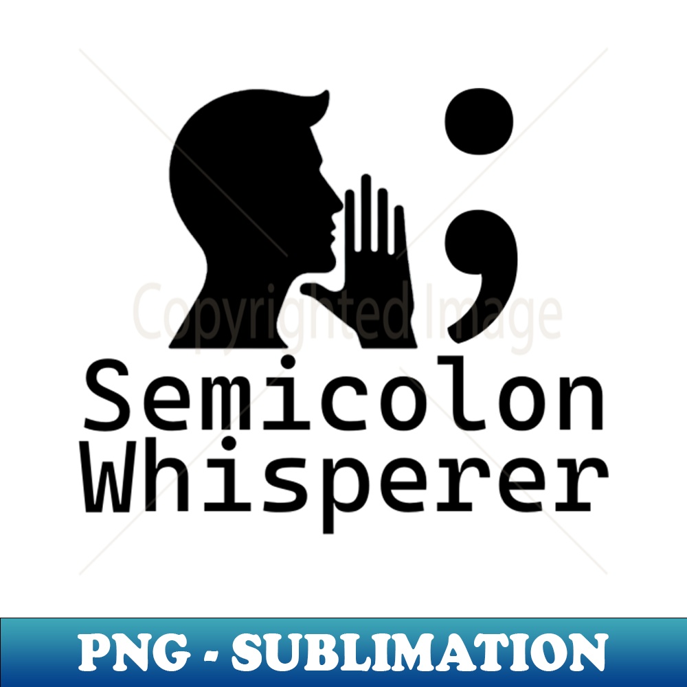 Whispered Syntax The Semicolon Secret - Programmers Statemen | Inspire ...