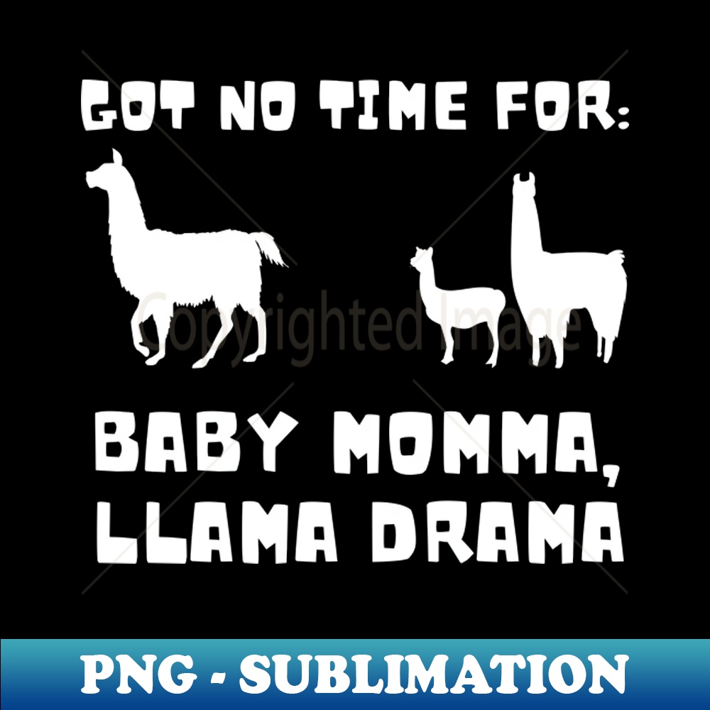 Baby Mama Llama Drama 01a - Retro PNG Sublimation Digital Do | Inspire ...