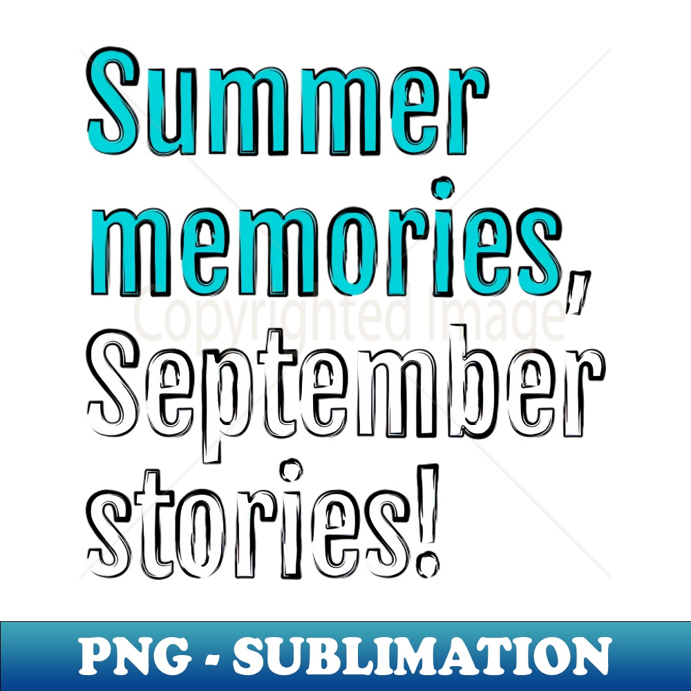 Summer memories September stories Black Edition - Digital Su | Inspire ...