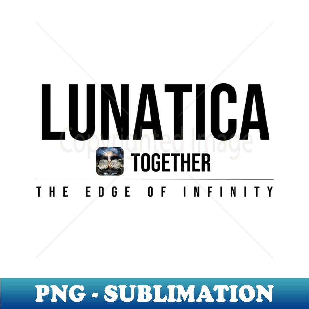 Official Lunatica The Edge Of Infinity - Together Song - Hig | Inspire ...