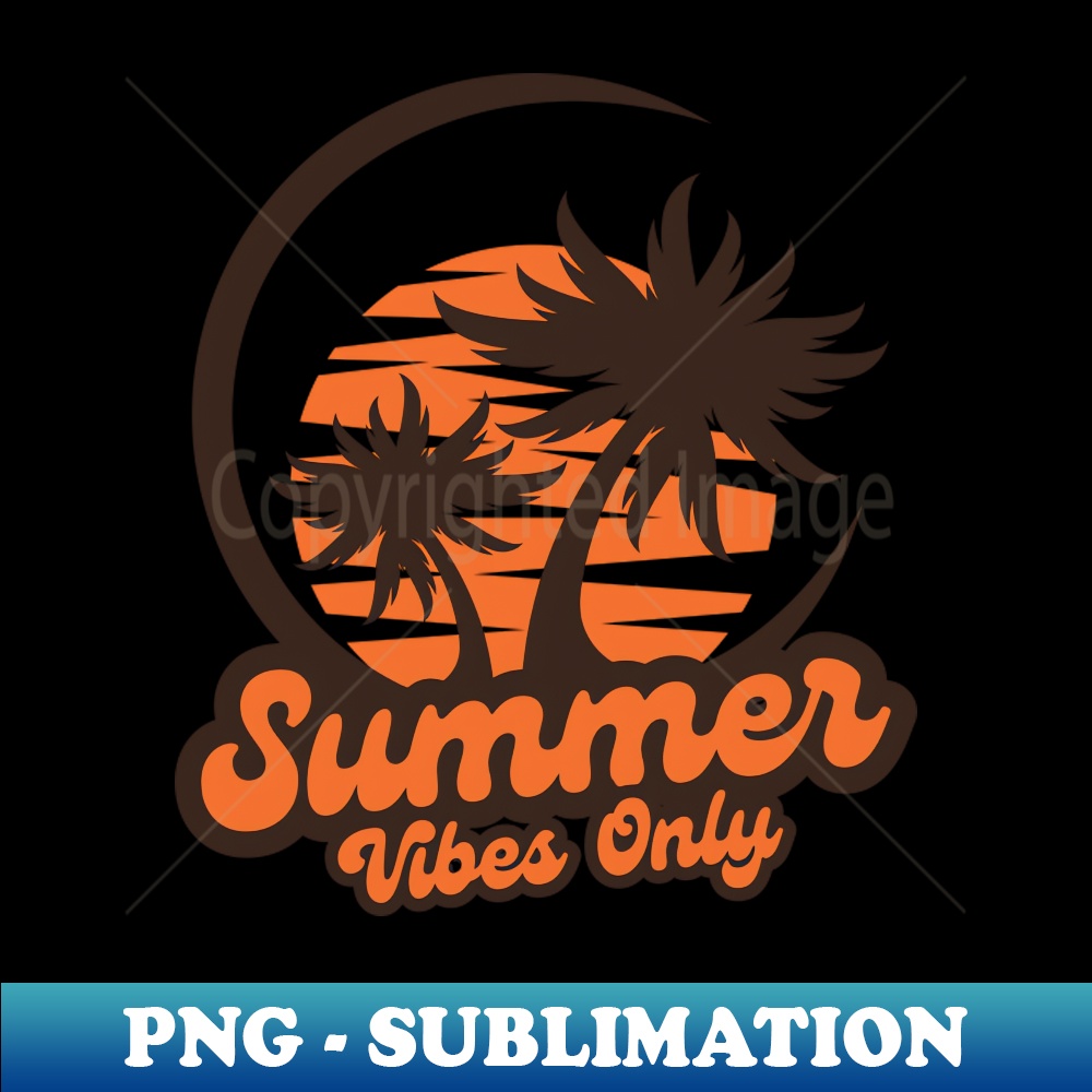 Summer vibes please - Decorative Sublimation PNG File - Crea | Inspire ...
