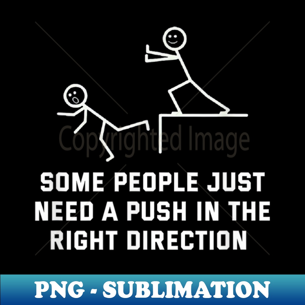 Some people just need a push stick figure - High-Resolution | Inspire ...